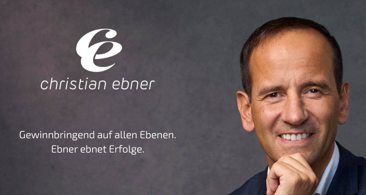 Christian Ebner - Gewinnbringend auf allen Ebenen.